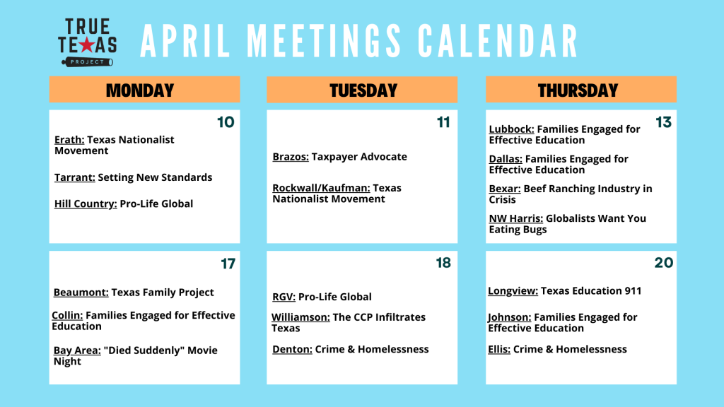 APRIL Meeting Calendar-3 - True Texas Project
